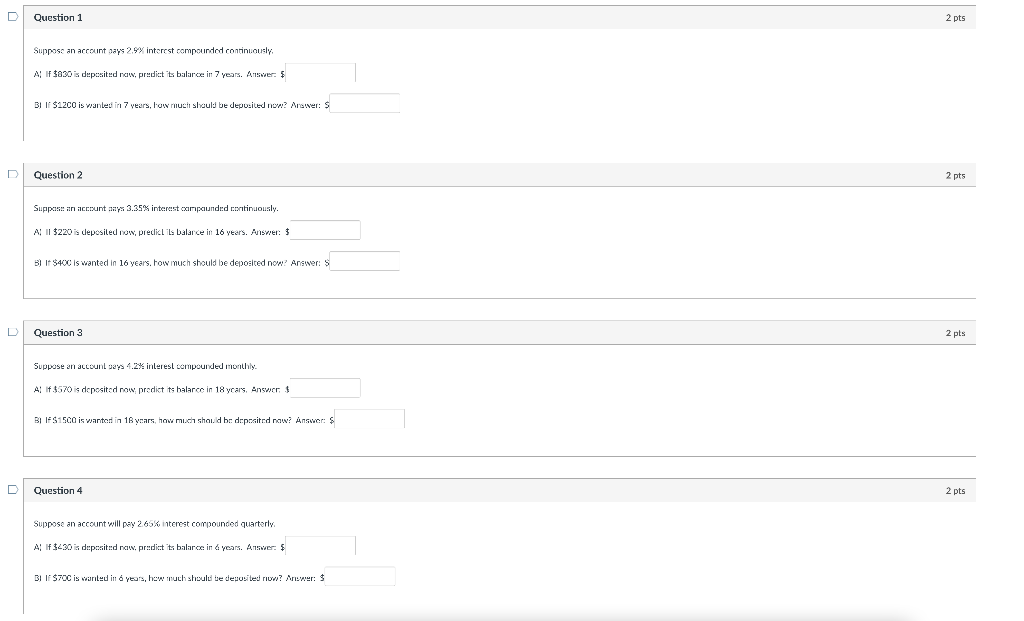 Suppose an account aar; 2,5% intorcst compourdod | Chegg.com