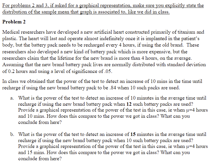 Solved For problems 2 and 3, if asked for a graphical | Chegg.com