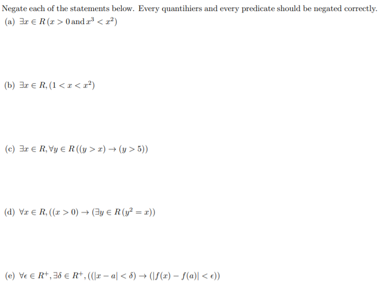 Solved Negate each of the statements below. Every | Chegg.com