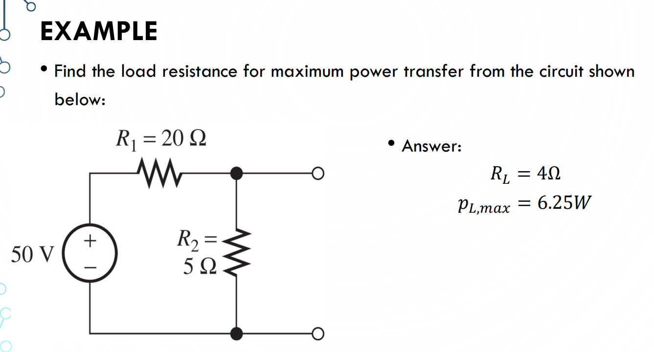 Solved - Find the load resistance for maximum power transfer | Chegg.com