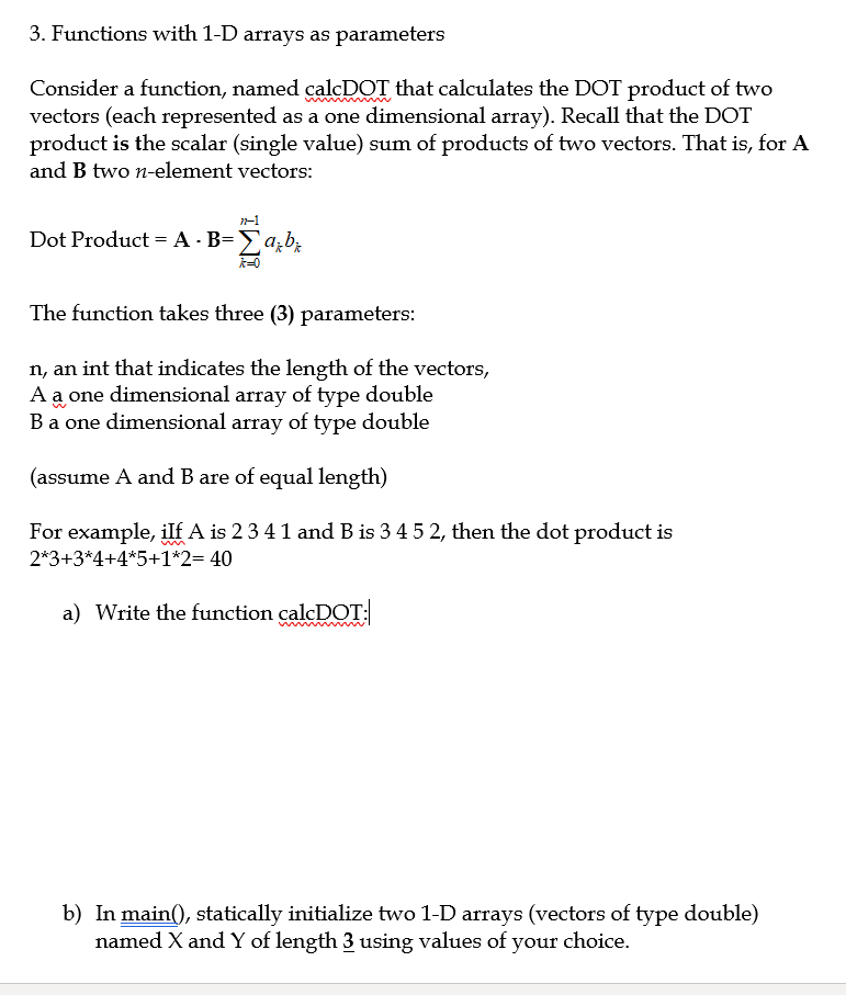Solved 3. Functions with 1-D arrays as parameters Consider a | Chegg.com