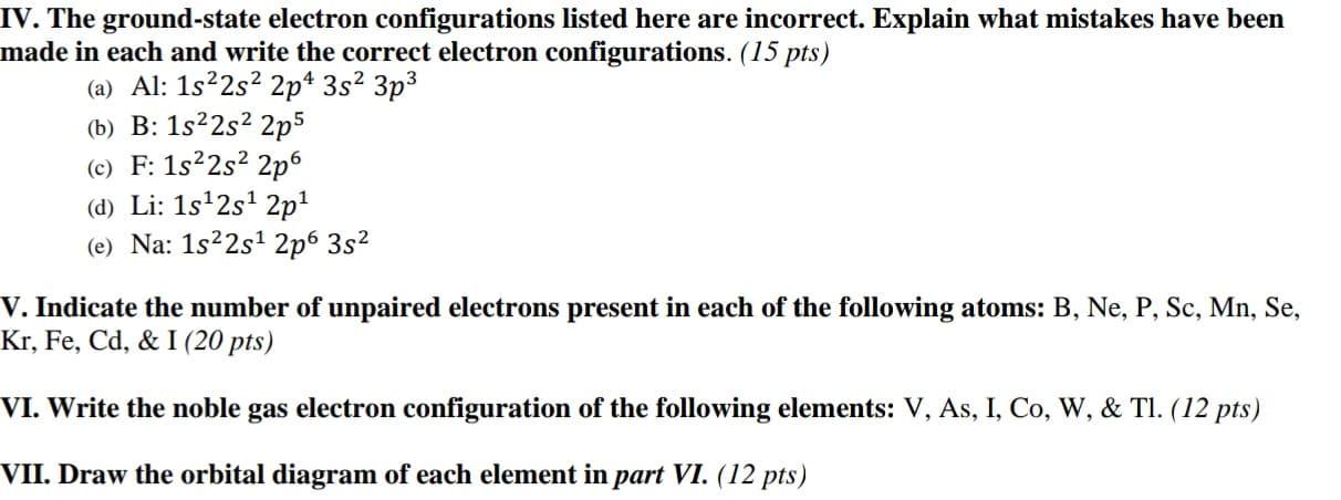 Solved IV. The ground-state electron configurations listed | Chegg.com