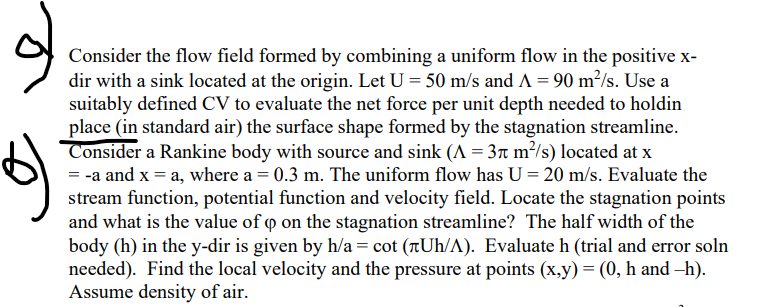 Solved Consider the flow field formed by combining a uniform | Chegg.com
