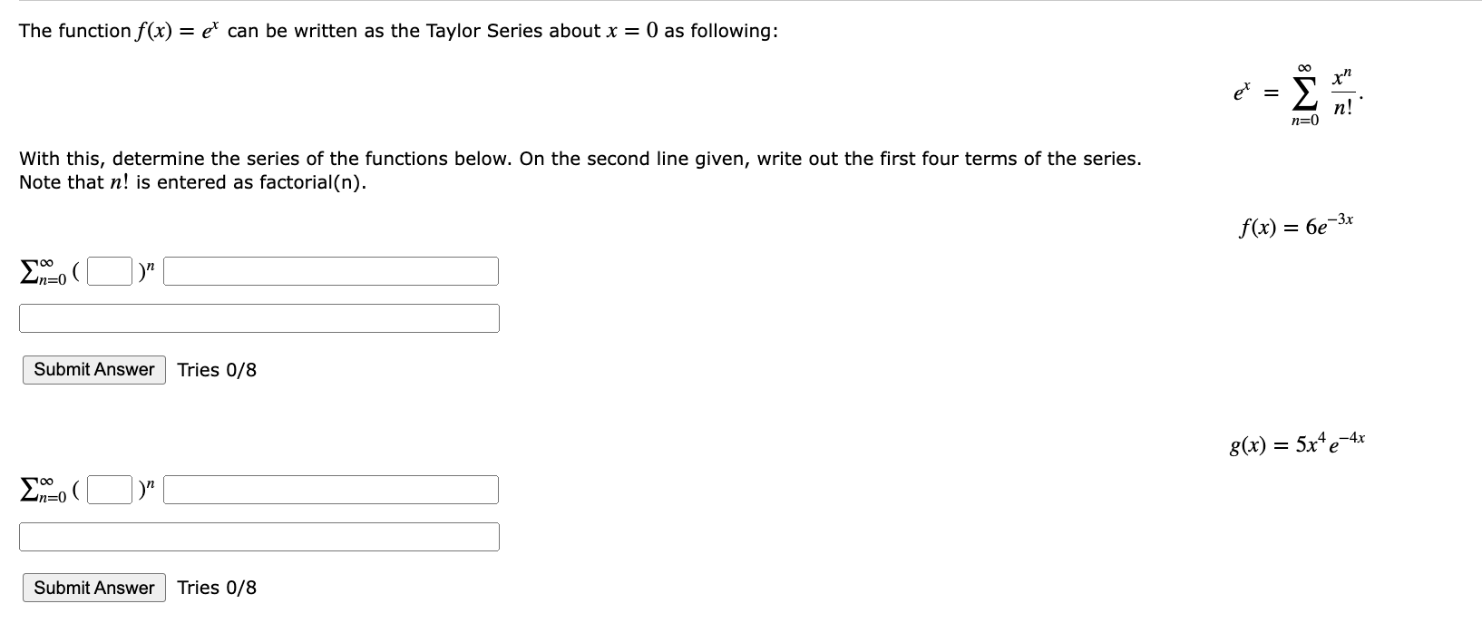 Solved The function f(x)=ex can be written as the Taylor | Chegg.com