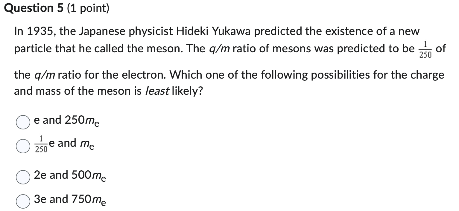 Solved In 1935, the Japanese physicist Hideki Yukawa | Chegg.com