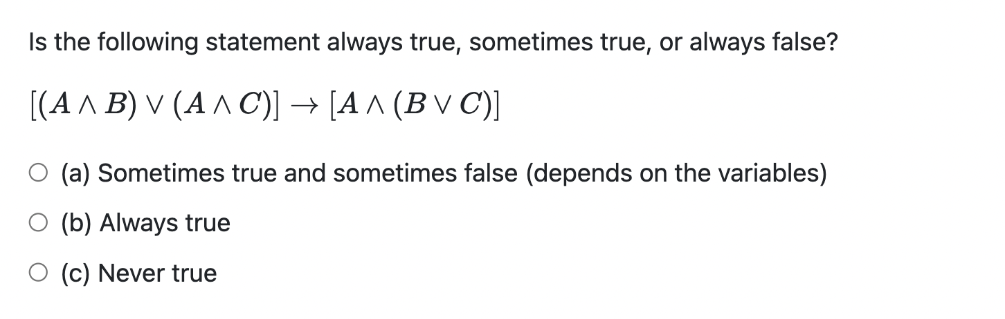 Solved Is the following statement always true, sometimes | Chegg.com