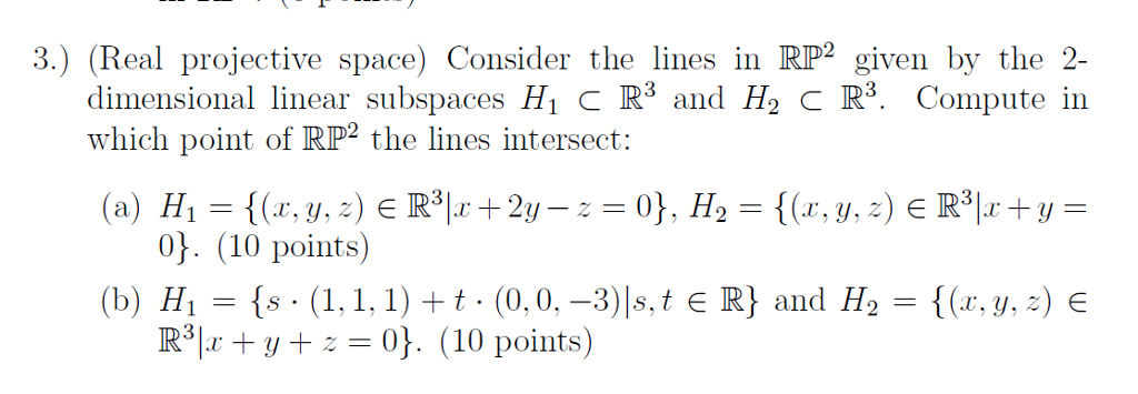 Solved 3.) (Real projective space) Consider the lines in RP2 | Chegg.com