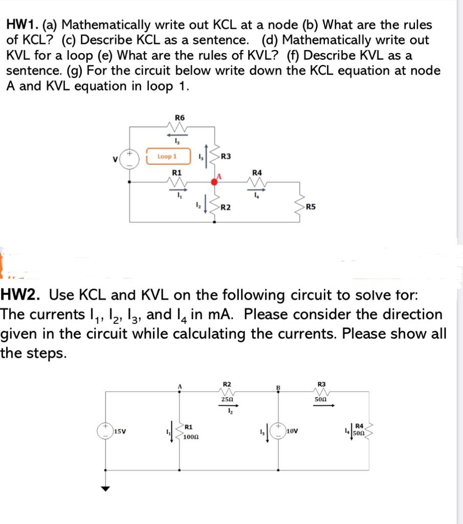 Solved HW1. (a) Mathematically write out KCL at a node (b) | Chegg.com Solved HW1. (a) Mathematically write out KCL at a node (b) | Chegg.com