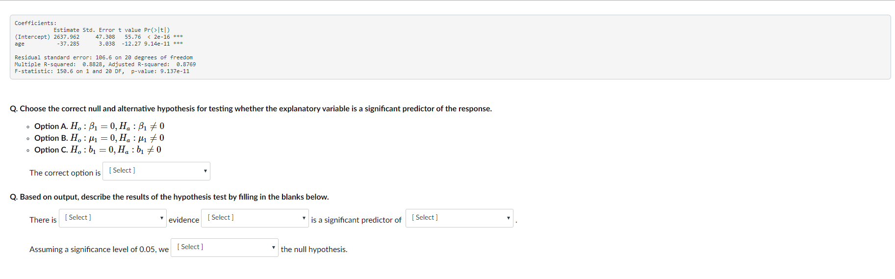 Solved Coefficients: Estimate Std. Error t value Pr(>t) | Chegg.com