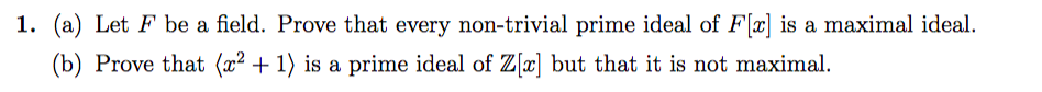 Solved 1. (a) Let F be a field. Prove that every non-trivial | Chegg.com