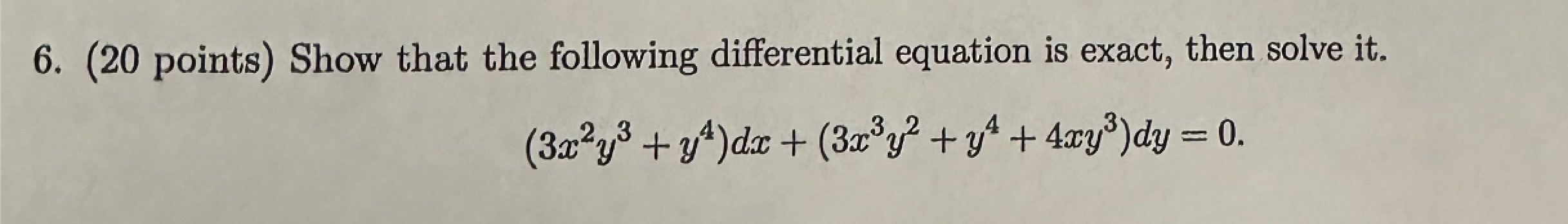 Solved (20 ﻿points) ﻿Show that the following differential | Chegg.com
