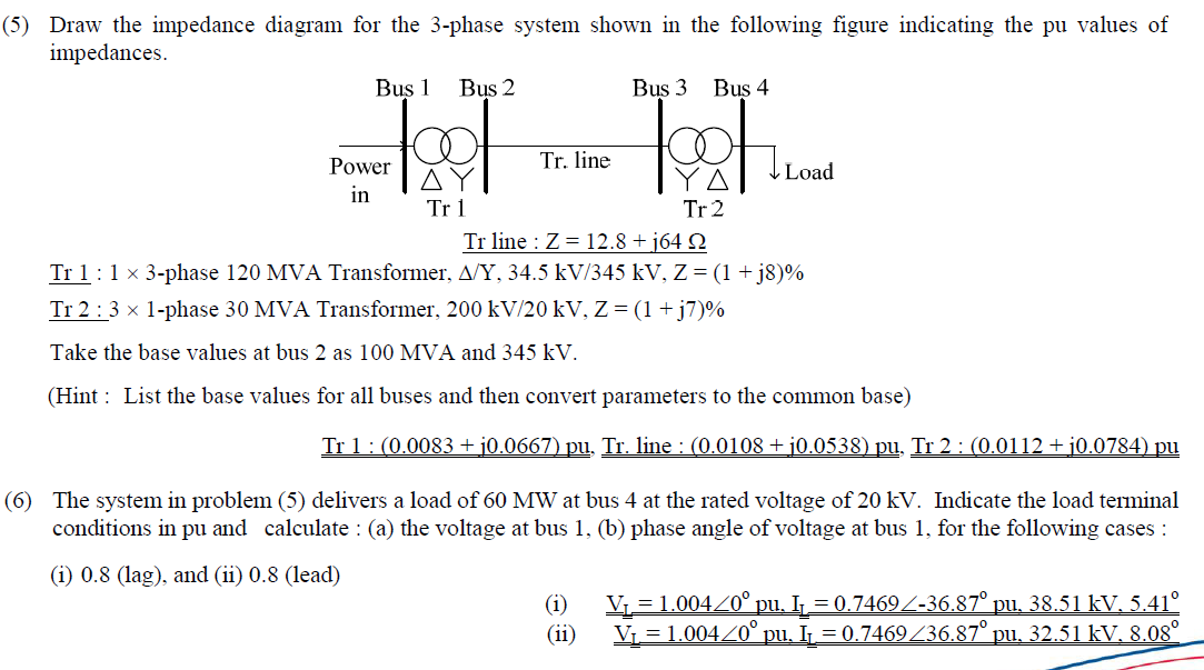 Solved (5) Draw the impedance diagram for the 3-phase system | Chegg.com