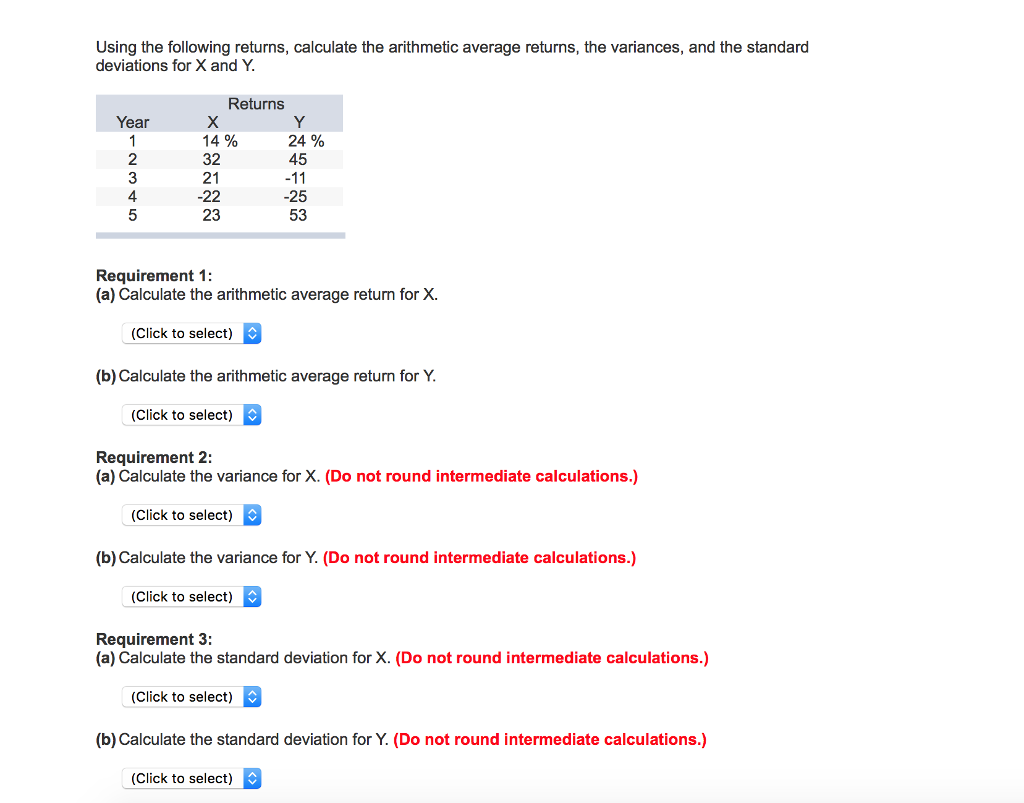 Solved Using the following returns, calculate the arithmetic | Chegg.com