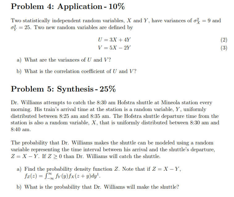 Solved Two statistically independent random variables, X and | Chegg.com