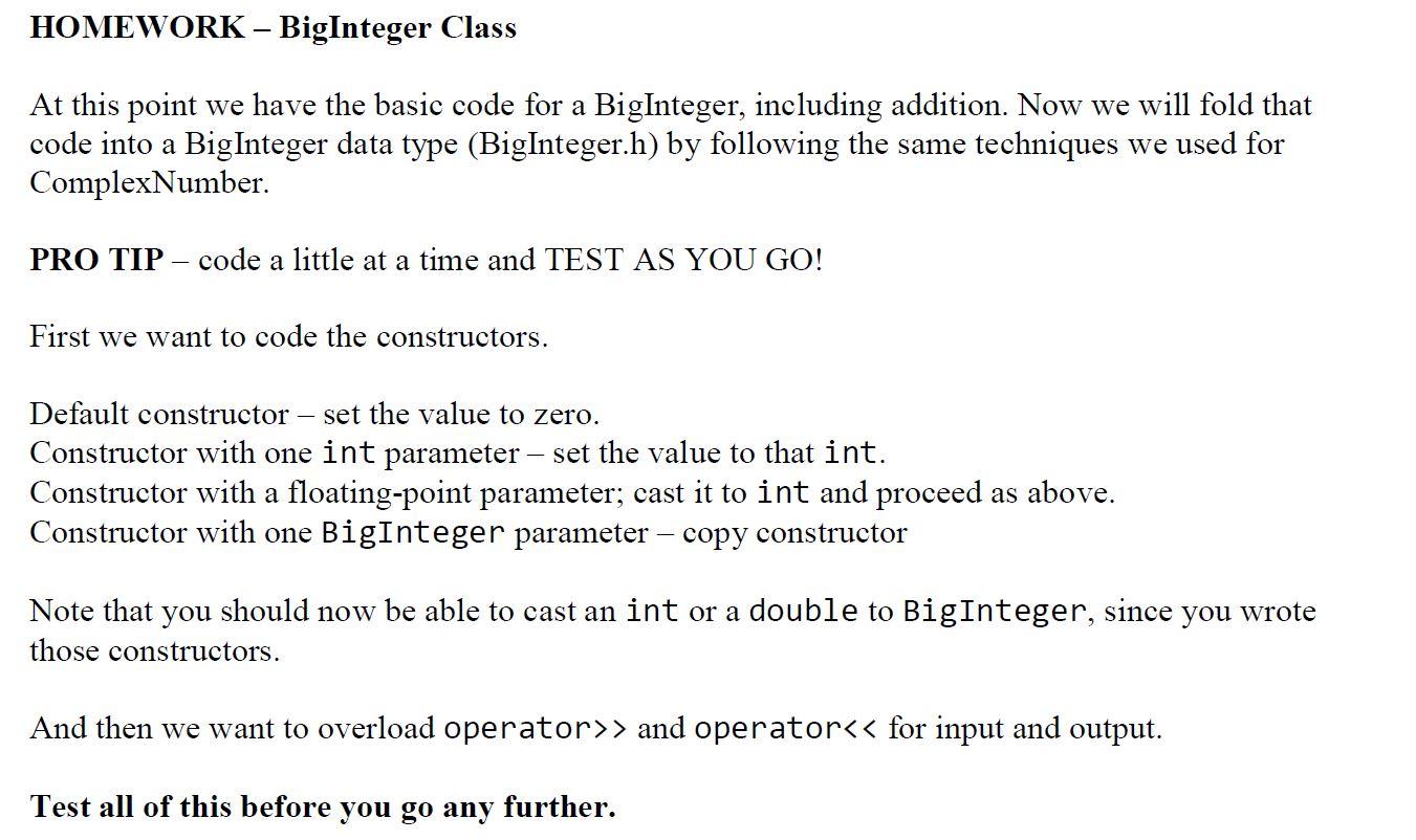 HOMEWORK – BigInteger Class At this point we have the | Chegg.com
