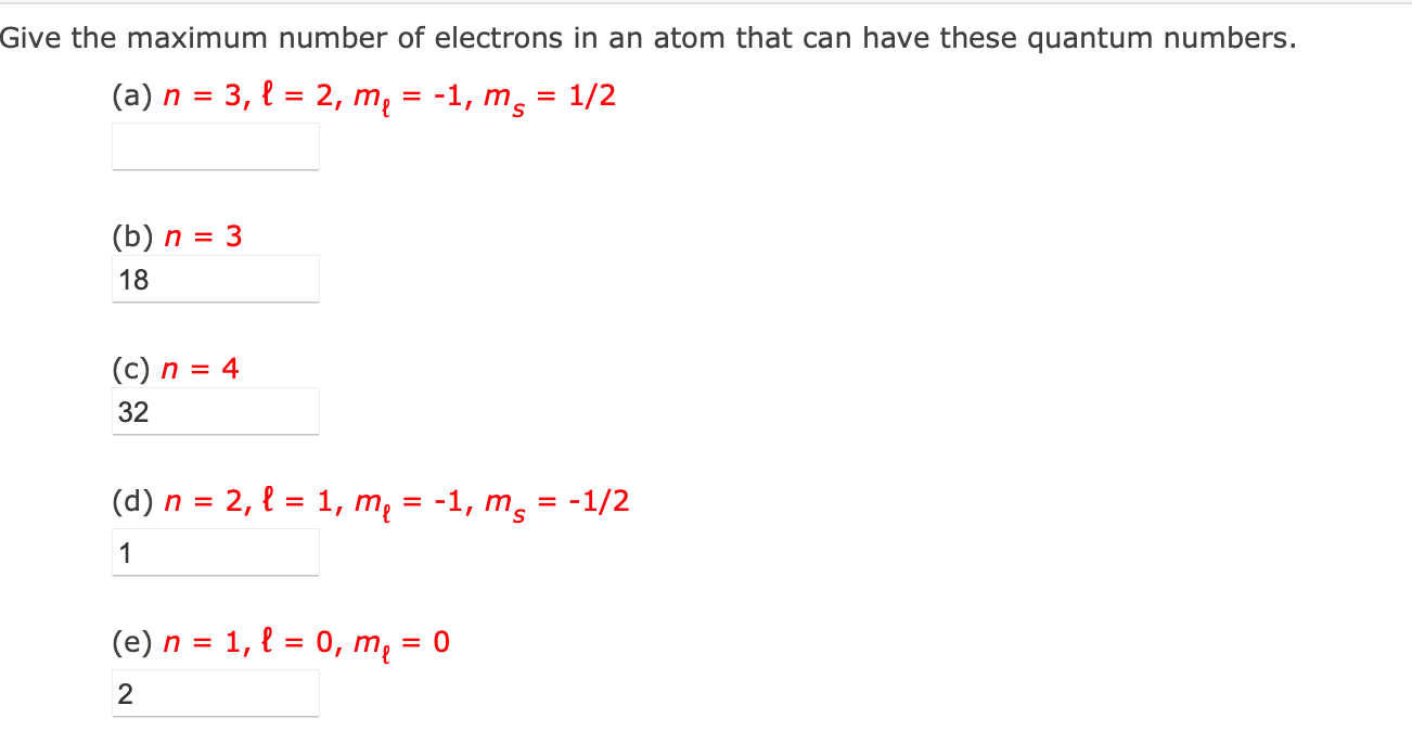 Solved ve the maximum number of electrons in an atom that | Chegg.com
