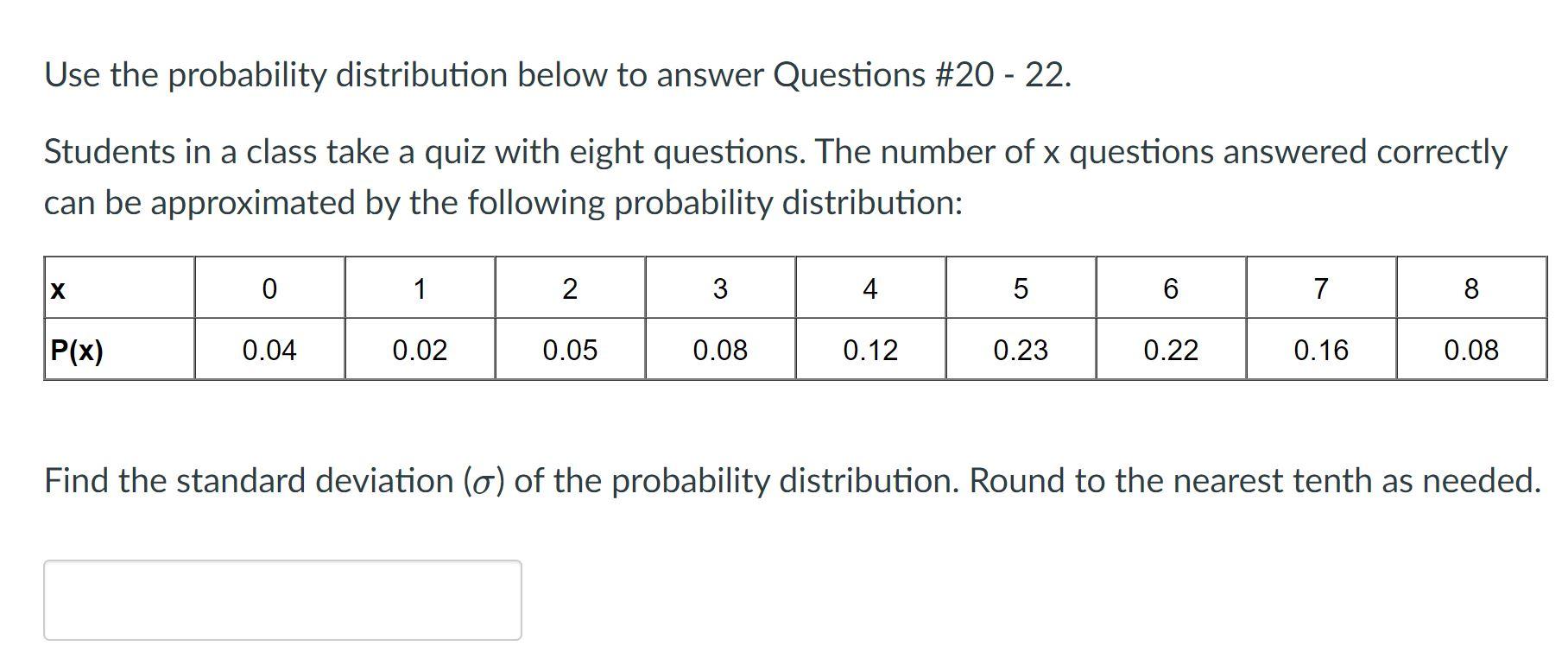 Solved Use the probability distribution below to answer | Chegg.com