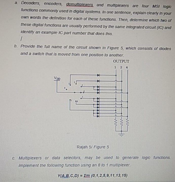 a. Decoders, encoders, demultiplexers, and | Chegg.com