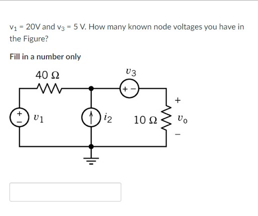 Solved v1=20 V and v3=5 V. How many known node voltages you | Chegg.com