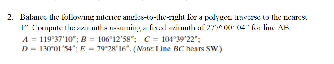 Solved 2. Balance the following interior angles-to-the-right | Chegg.com