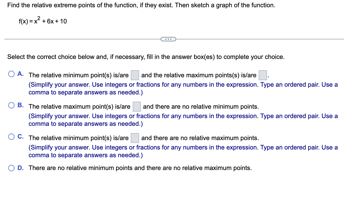 Solved f(x)=x2+6x+10 Select the correct choice below and, if | Chegg.com
