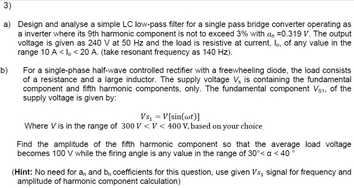 3) a) Design and analyse a simple LC low-pass filter | Chegg.com
