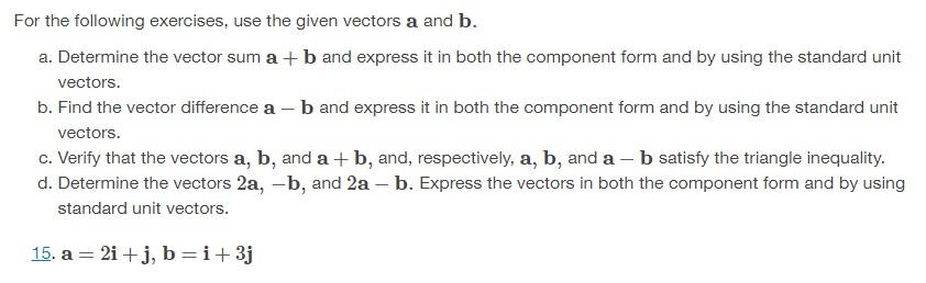 Solved For the following exercises, use the given vectors a | Chegg.com