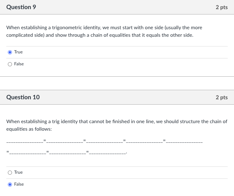 Solved Question 9When establishing a trigonometric identity, | Chegg.com