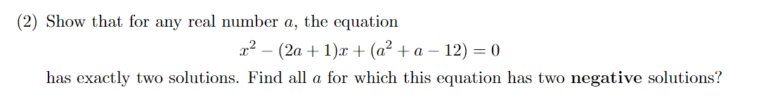 Solved (2) Show that for any real number a, the equation | Chegg.com