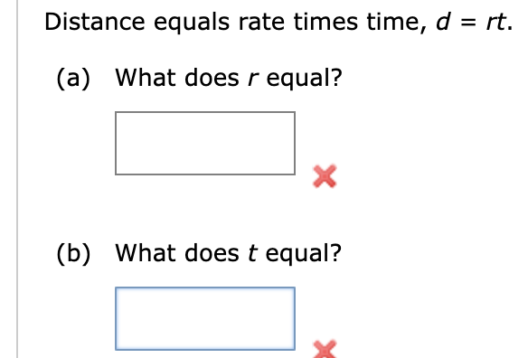 Solved Distance equals rate times time, d=rt.(a) ﻿What does | Chegg.com