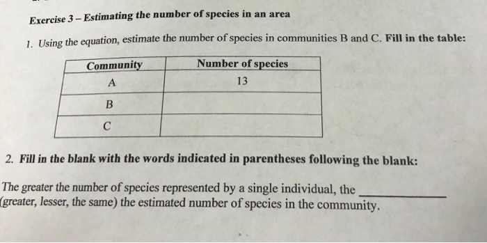 Solved Exereise 3: Estimating the Number of Species in an | Chegg.com