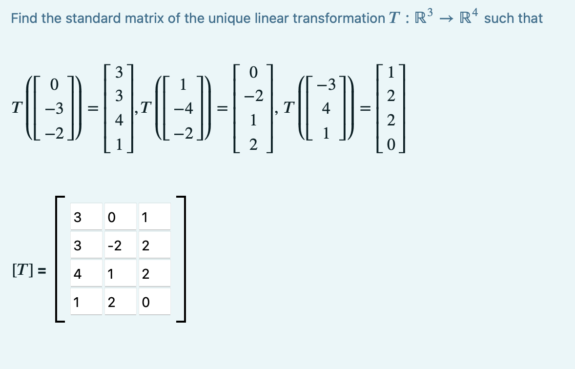 Solved Find the standard matrix of the unique linear | Chegg.com