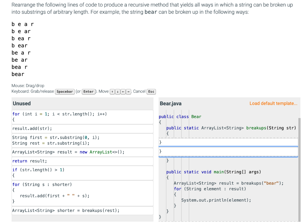 Solved Rearrange The Following Lines Of Code To Produce A Chegg