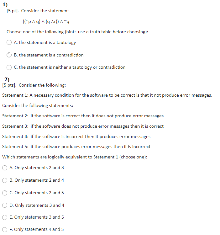 Solved [5 pt]. Consider the statement ((∼p∧q)∧(q∧r))∧∼q | Chegg.com