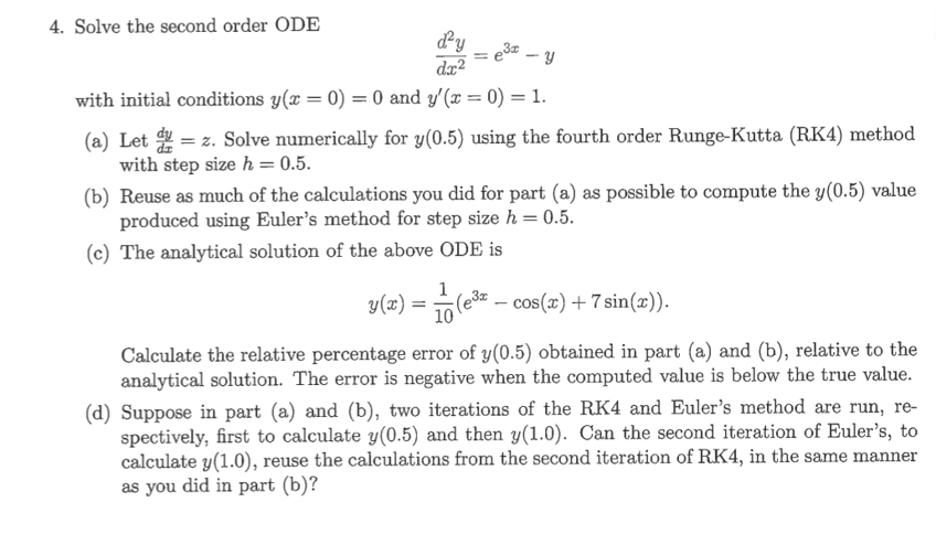 Solved 4. Solve the second order ODE dx2d2y=e3x−y with | Chegg.com