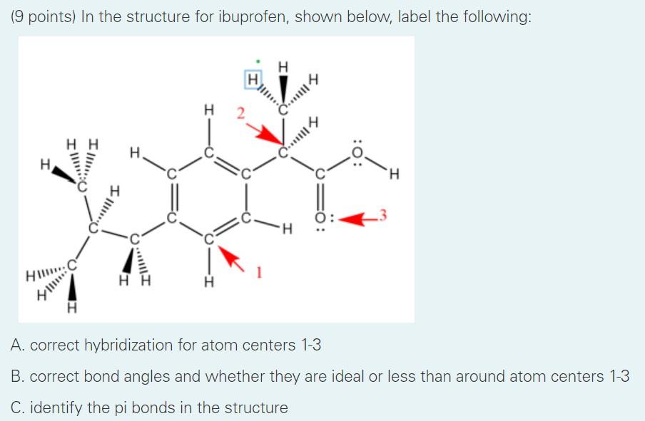 Solved (9 points) In the structure for ibuprofen, shown | Chegg.com