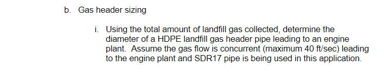 Solved b. Gas header sizing i. Using the total amount of | Chegg.com