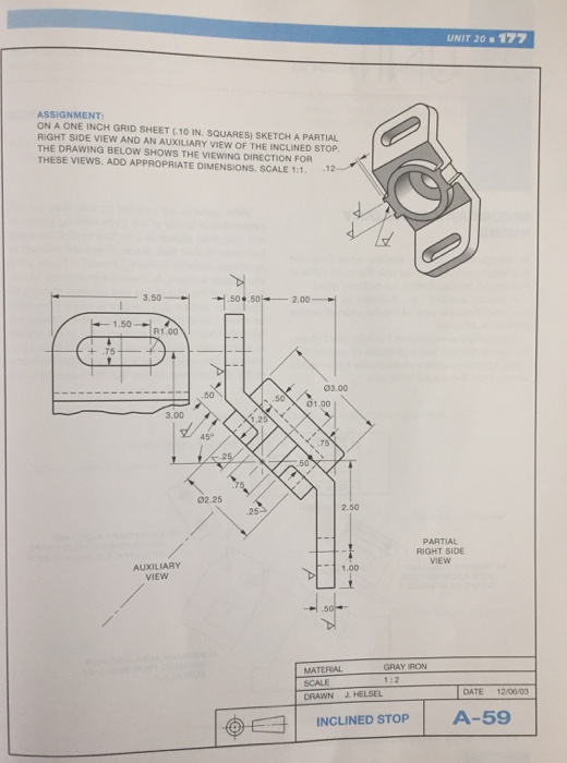 Solved UNIT 20177 ASSIGNMENT ON A ONE INCH GRID SHEET (.10 | Chegg.com