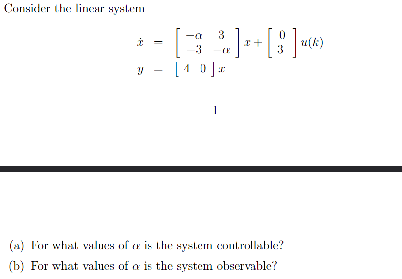 Solved Consider the linear system | Chegg.com