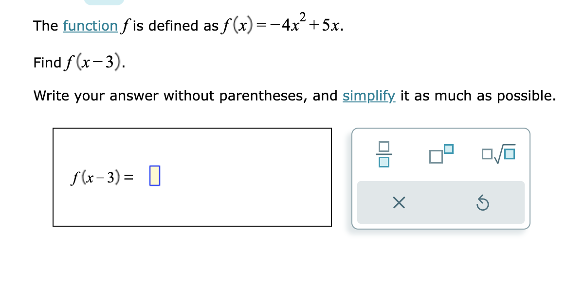 Solved The function f is defined as f(x)=−4x2+5x. Find | Chegg.com