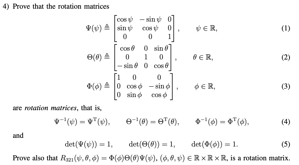 Solved VER, DER, 4) Prove that the rotation matrices [cos – | Chegg.com