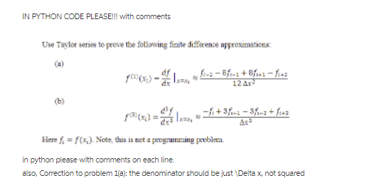 Solved IN PYTHON CODE PLEASE!!! with comments Ure Taylor | Chegg.com
