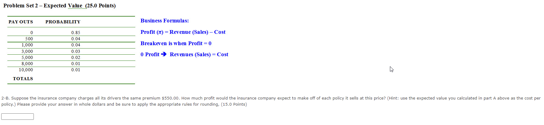 Solved Problem Set 2 - Expected Value (25.0 Points) PAY OUTS | Chegg.com