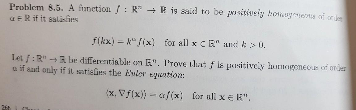 Solved Problem 8.5. A function f : RM → R is said to be | Chegg.com
