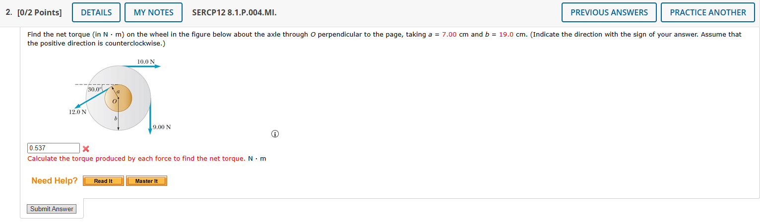 Solved Find the net torque (in \( \mathrm{N} \cdot | Chegg.com
