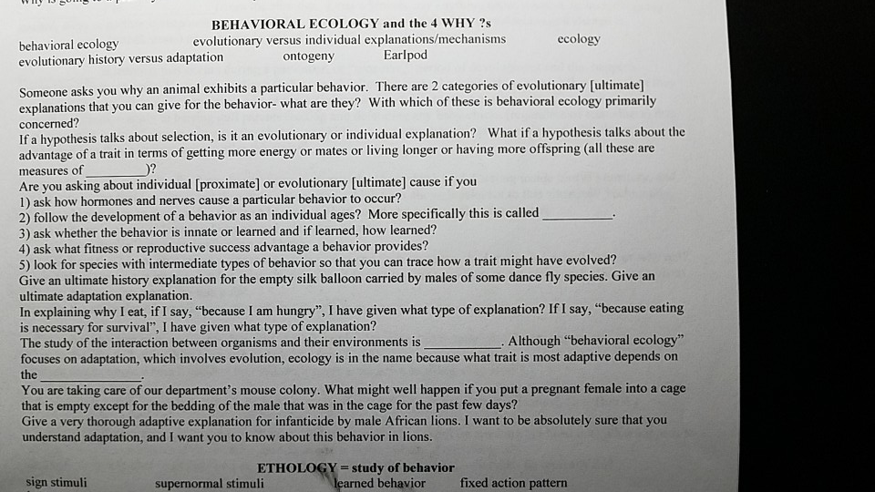 Solved BEHAVIORAL ECOLOGY and the 4 WHY ?s evolutionary | Chegg.com