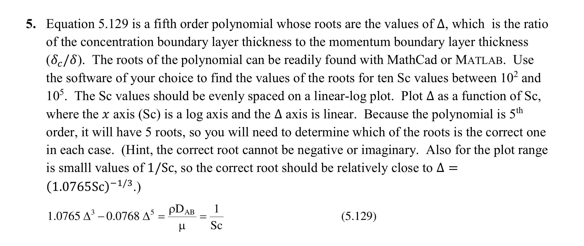 5. Equation 5.129 is a fifth order polynomial whose | Chegg.com