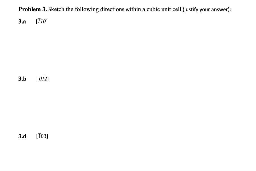 Solved Problem 3. Sketch the following directions within a | Chegg.com