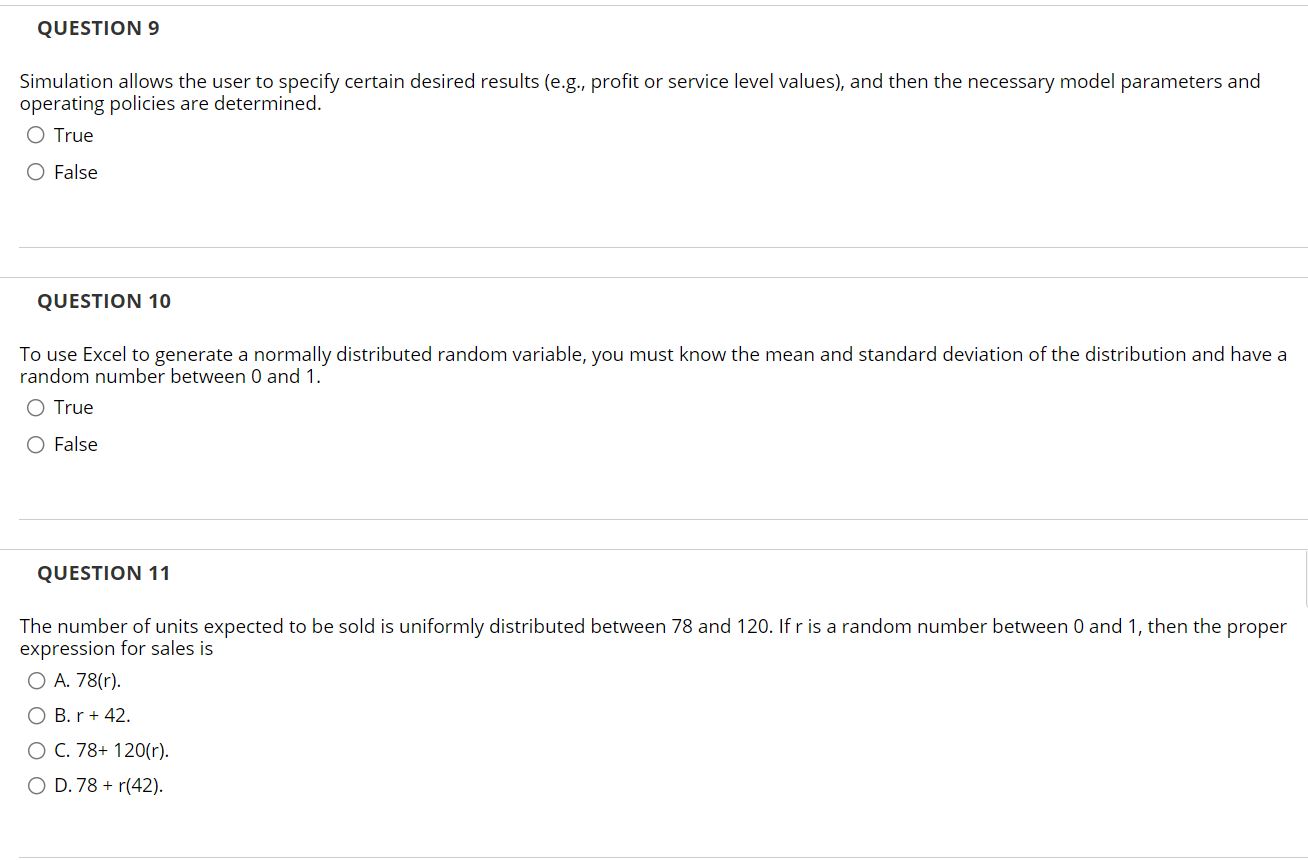 Solved QUESTION 9 Simulation allows the user to specify | Chegg.com Solved QUESTION 9 Simulation allows the user to specify | Chegg.com