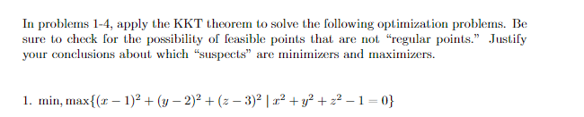 Solved In problems 1-4, apply the KKT theorem to solve the | Chegg.com